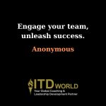 80 Employee Engagement Quotes: Inspire & Engage | ITD World